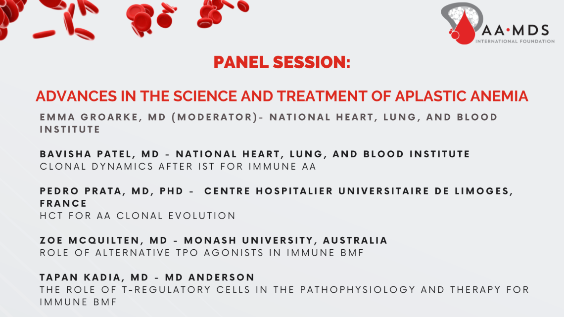 2025 Bone Marrow Failure Summit - Aplastic Anemia Expert Panel Discussion | Aplastic Anemia and ...